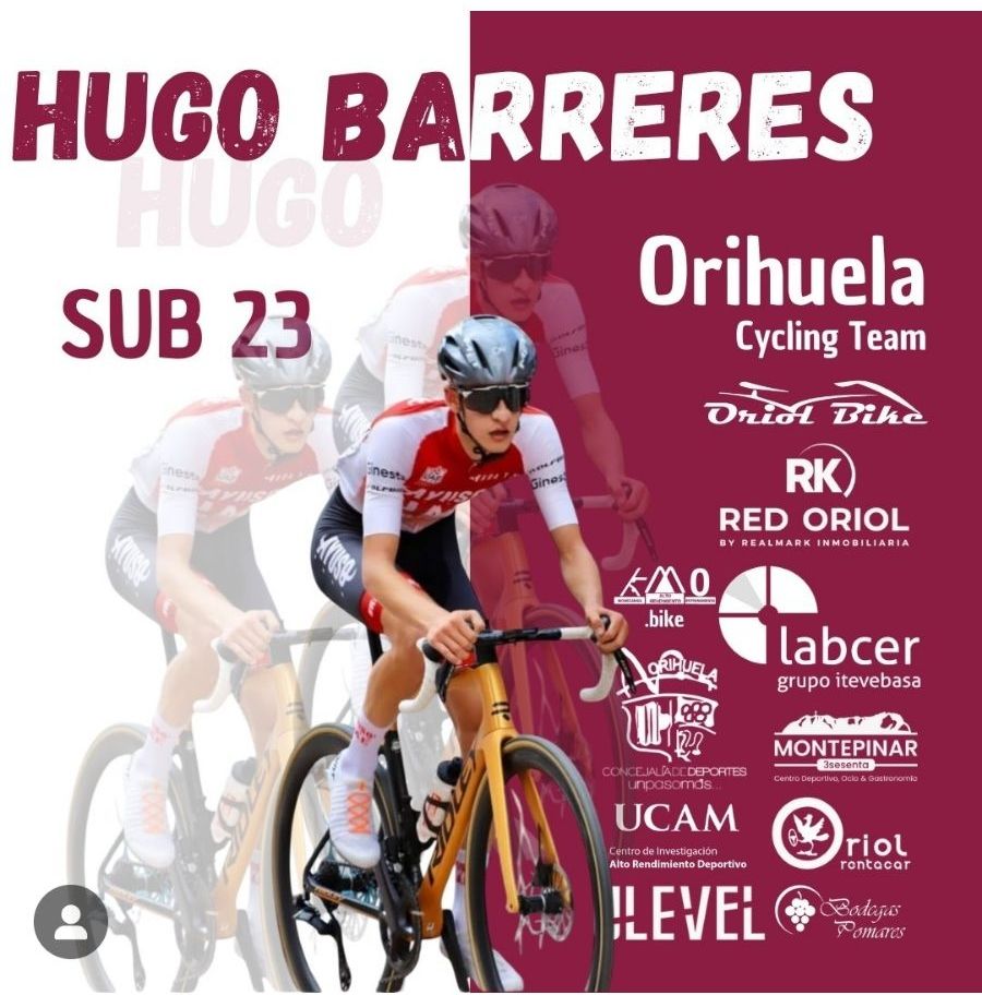 Hugo Barreres llega al Orihuela Cycling Team del Ayuso Team UAE ...